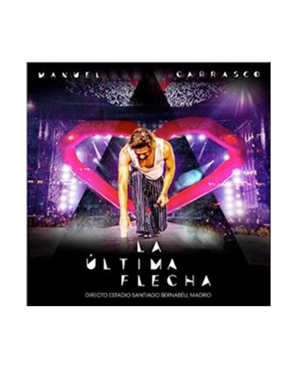 Manuel Carrasco - CD + DVD "La Última Flecha. Directo Estadio Santiago
